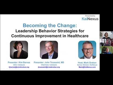 Becoming the Change: Leadership Behavior Strategies for Continuous Improvement in Healthcare