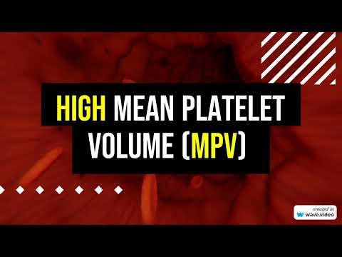 High mean platelet volume MPV