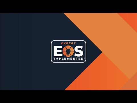 What Is EOS and How Does It Work - Jeff Bain Expert EOS Implementer Explains