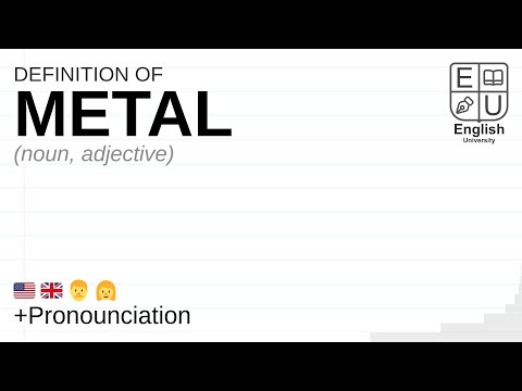 METAL meaning, definition & pronunciation | What is METAL? | How to say METAL