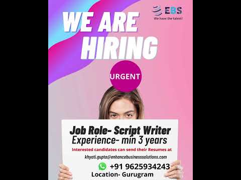 Hiring Job experience Urgent hiring Position: Job Role- Script Writer