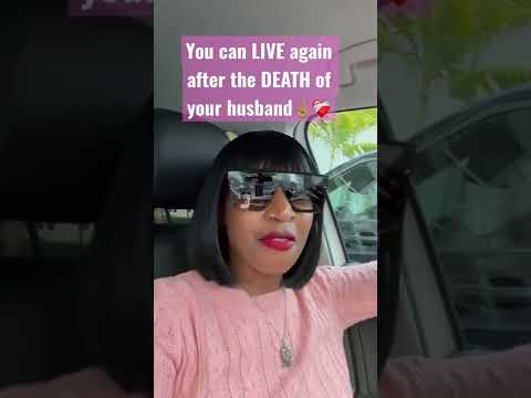 You can LIVE again after the DEATH of your husband🤞🏽❤️🩹