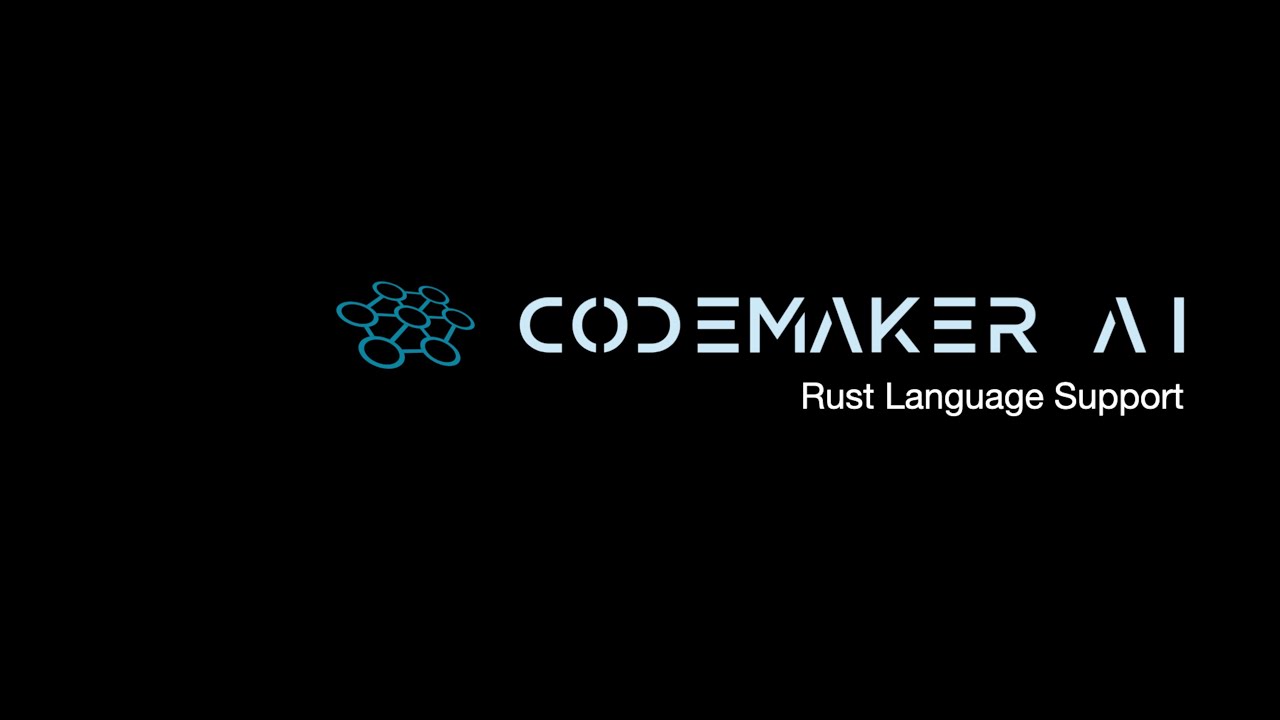CodeMaker Rust Language Support