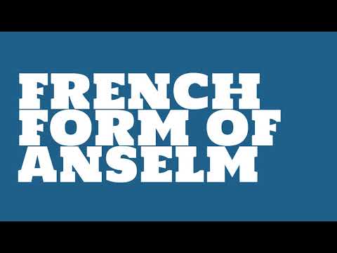 What does the name Anselme mean?