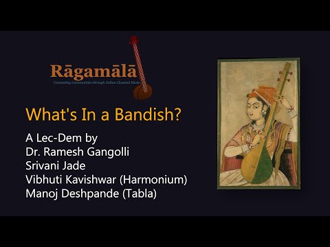 What's in a Bandish?