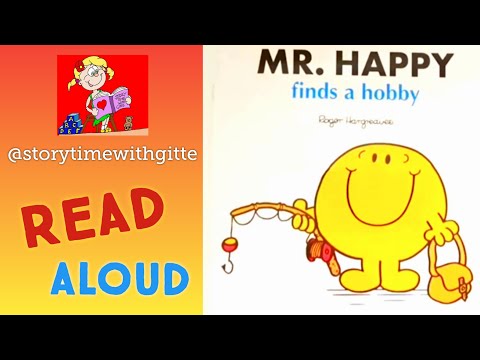 📚READ ALOUD Book for Children📚 | "Mr. Happy Finds a Hobby"- Read Aloud Story Time #mrmen #gitte