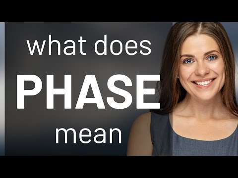 Phase | what is PHASE definition
