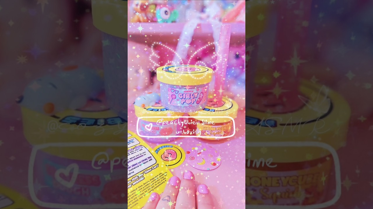 @Peachybbies Slime Unboxing girly pop #slime #slimeasmr #slimevideo #slimevideos #asmr #girlypop