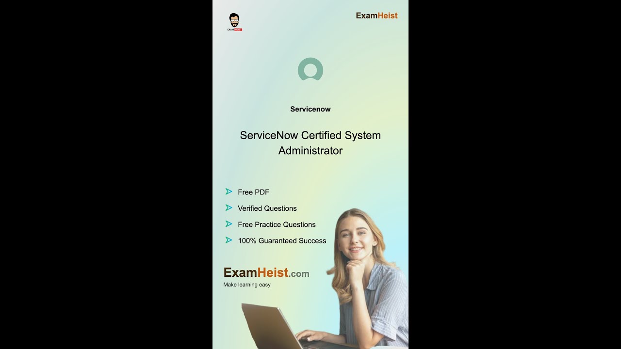 ServiceNow CSA Exam Prep: FREE PDF & Practice Test! ✅ Pass Fast!