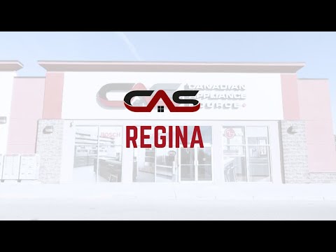 Regina - Canadian Appliance Source Showroom Locations