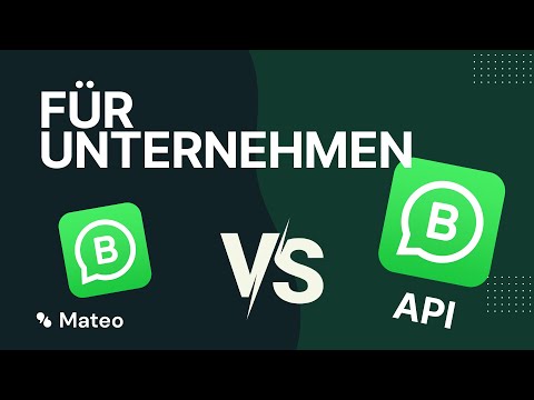 ⚔️ Der große VERGLEICH: WhatsApp Business App vs. WhatsApp Business API"