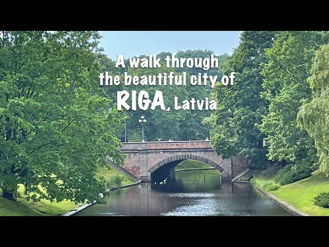 RIGA IS A STUNNINGLY BEAUTIFUL CITY / WALK-THROUGH