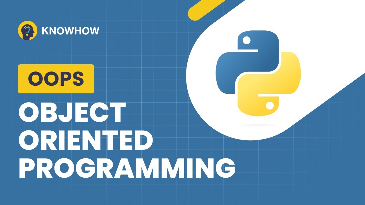 Object-Oriented Programming (OOPs) in Python | Practical Implementation