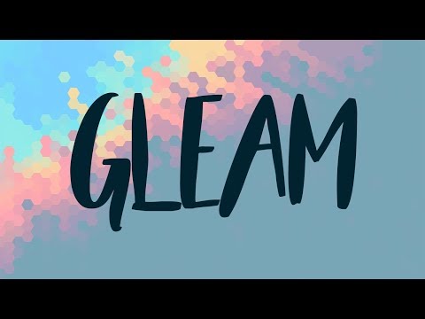 Gleam Meaning, Gleam Definition and Gleam Spelling