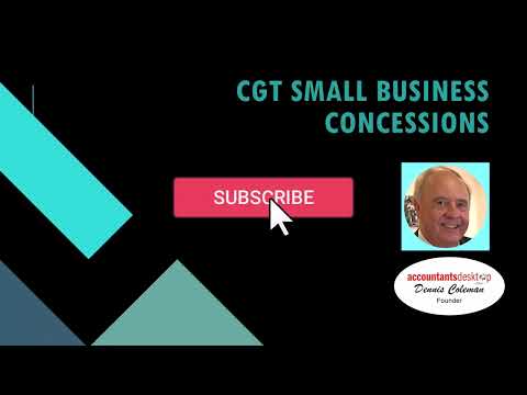 CGT Small Business Concessions 2022