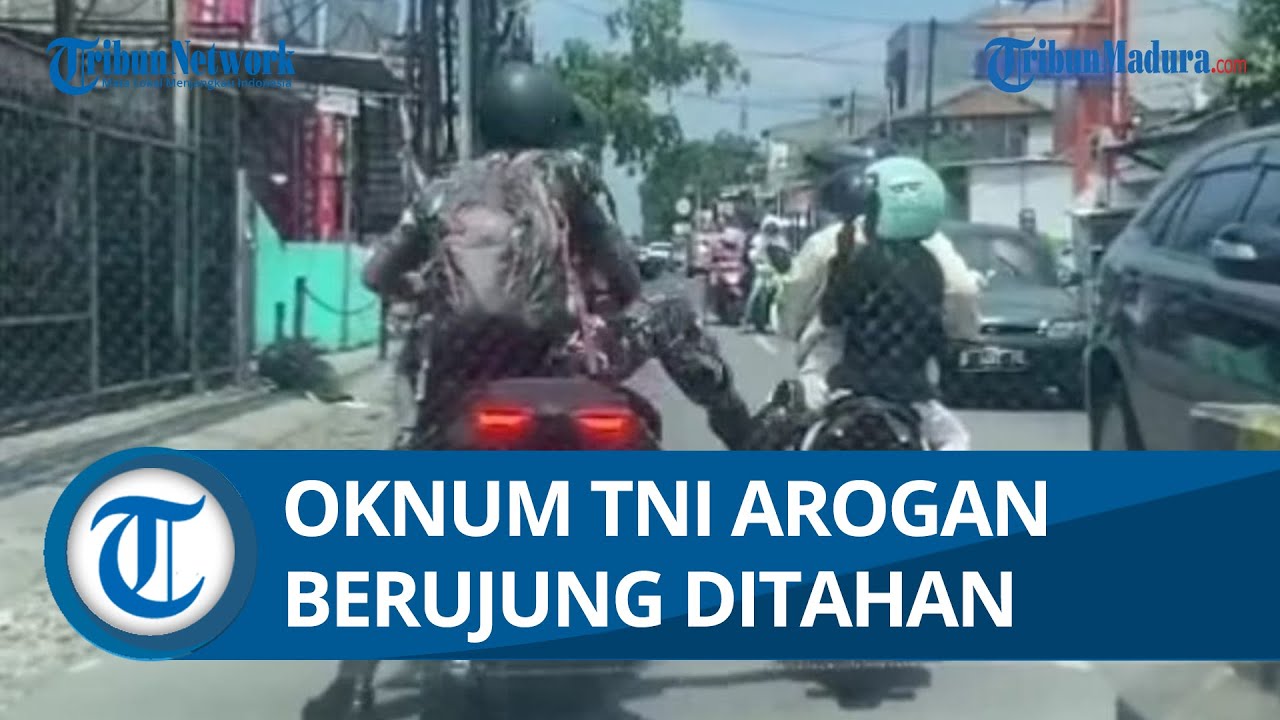 Viral Oknum TNI Tendang Motor Ibu-ibu di Bekasi, Kini Ditahan dan akan ... Viral Oknum TNI Tendang Motor Ibu-ibu di Bekasi, Kini Ditahan dan akan ...