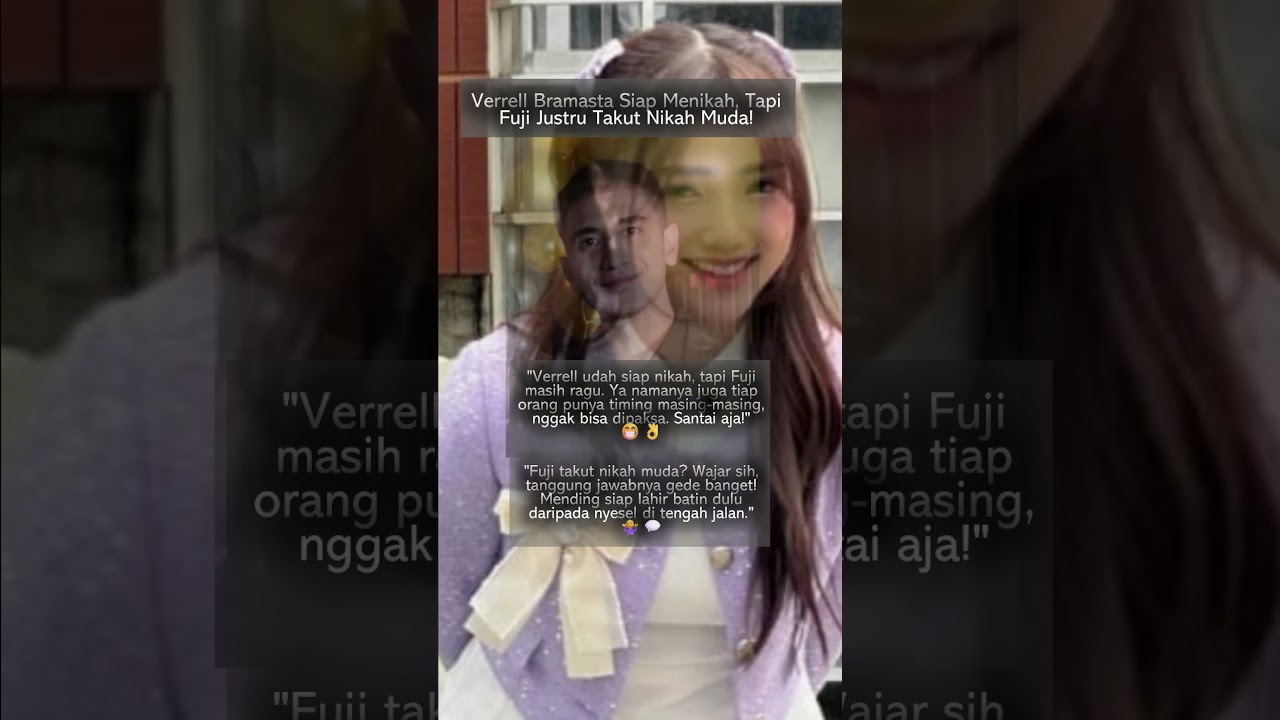 Verrell Bramasta Siap Menikah, Tapi Fuji Justru Takut Nikah Muda!