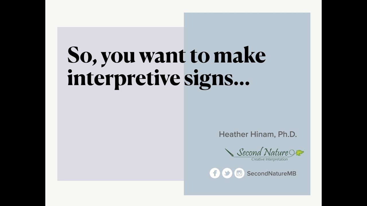 So You Want to Make interpretive Signs 2024