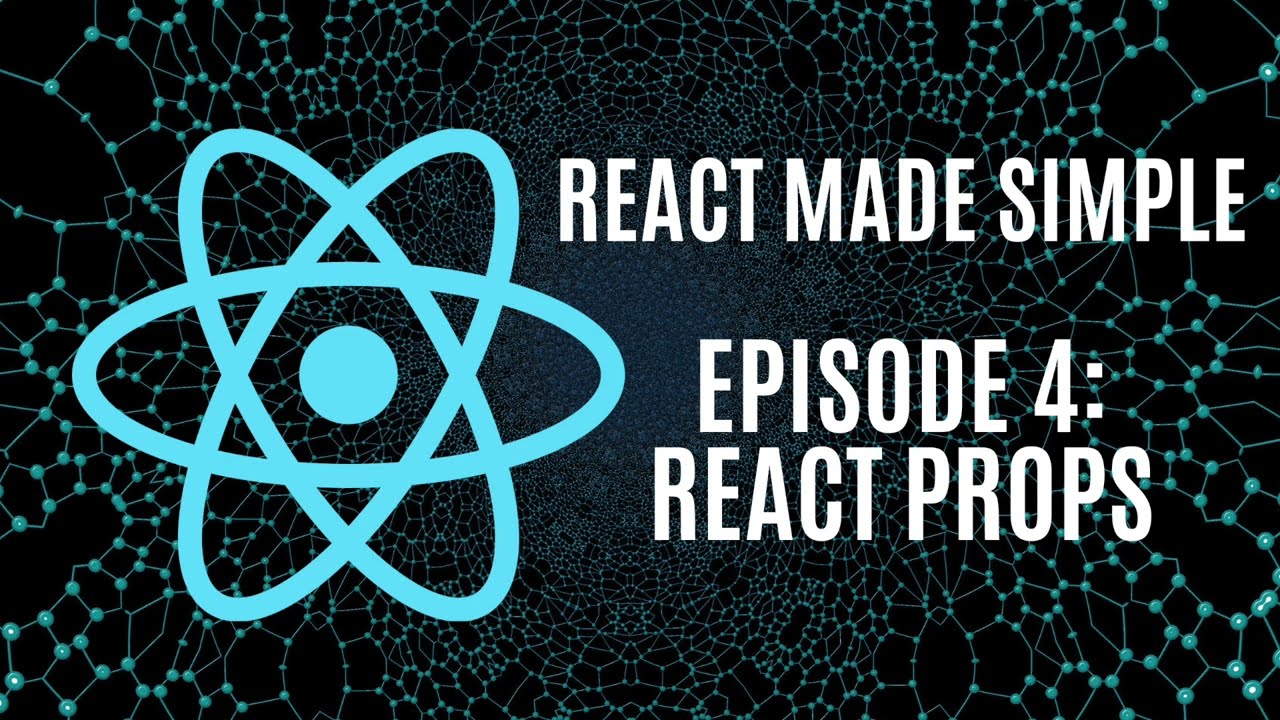 Episode #4 - React Props