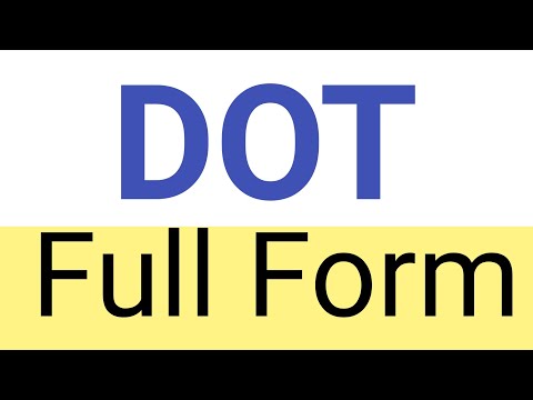 DOT Full Form || What is the Full Form of DOT