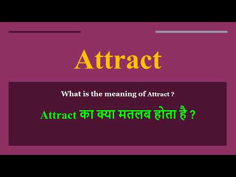 Attract meaning in Hindi | Attract ka kya matlab hota hai | daily use English words