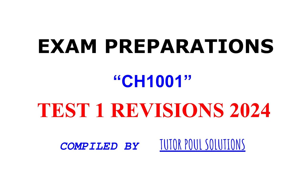 CH1001 TEST 1 REVISIONS 2024