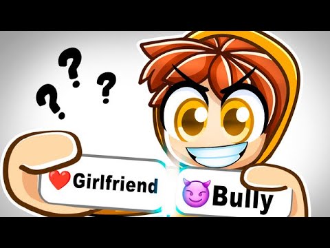 BULLY + GIRLFRIEND = ????
