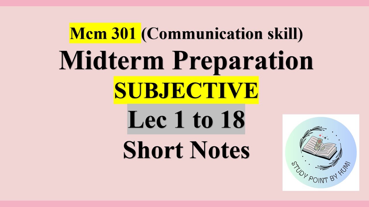 mcm301 midterm short notes | mcm301 short notes|mcm301midterm preparation| mcm301 1 to 18 subjective