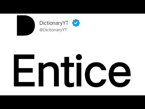 Entice Meaning in English
