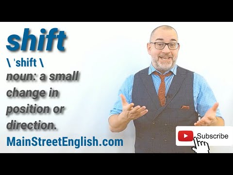 English Vocabulary Builder: SHIFT - Noun (Pronunciation & Usage)
