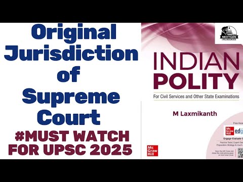 Original Jurisdiction of Supreme Court | Article 131 Important for UPSC |CDS |CAPF |NDA & State PSC