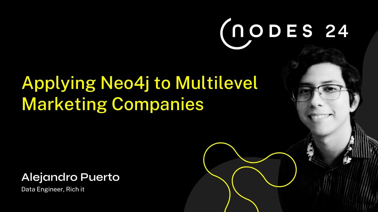Video: NODES 2024 - Applying Neo4j to Multilevel Marketing Companies - Graph Database & Analytics