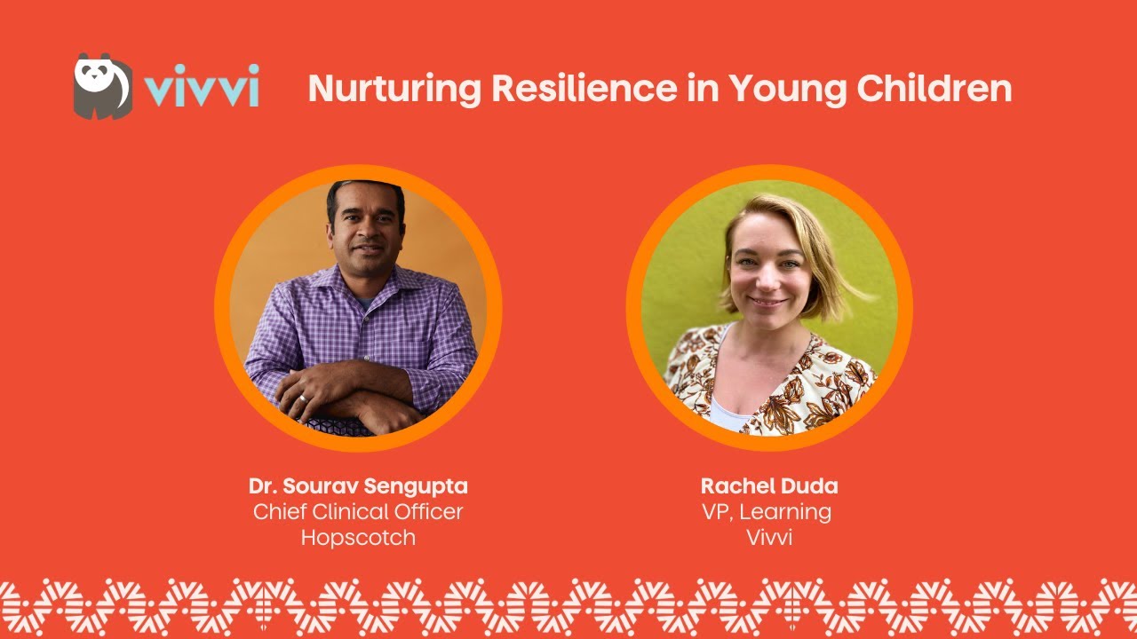 Nurturing Resilience in Young Children