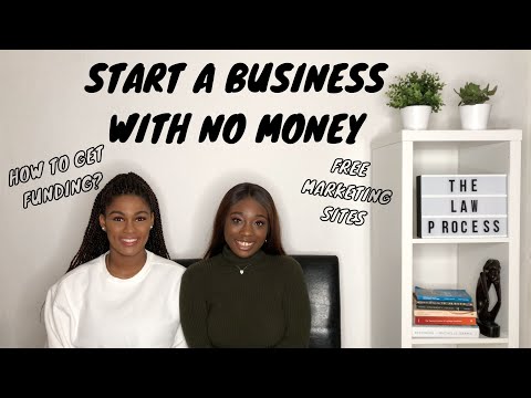 HOW TO START A BUSINESS WITH NO MONEY IN THE UK | THE LAW PROCESS