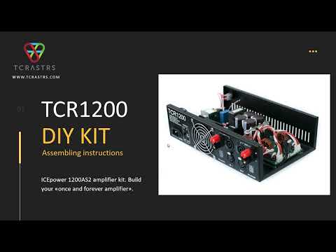 Icepower 1200AS2 class d DIY Kit assembling instructions