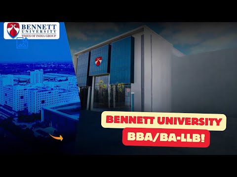 Bennett University BBA/BA-LLB review good ✅ / bad ❌|| Daksh Tomar