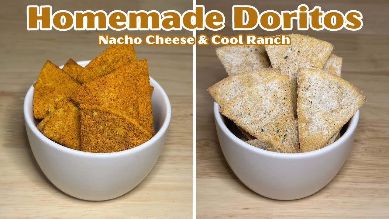 Homemade Doritos? Yes Please--Cool Ranch and Nacho Cheese!