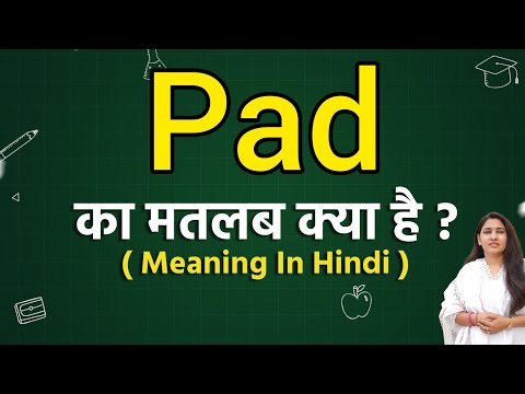 Pad meaning in hindi | Pad ka matlab kya hota hai | Word meaning