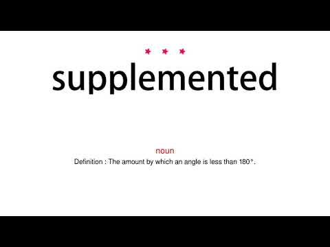How to pronounce supplemented - Vocab Today