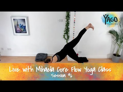 Core Flow Yoga Class #6 - Fluid Openness
