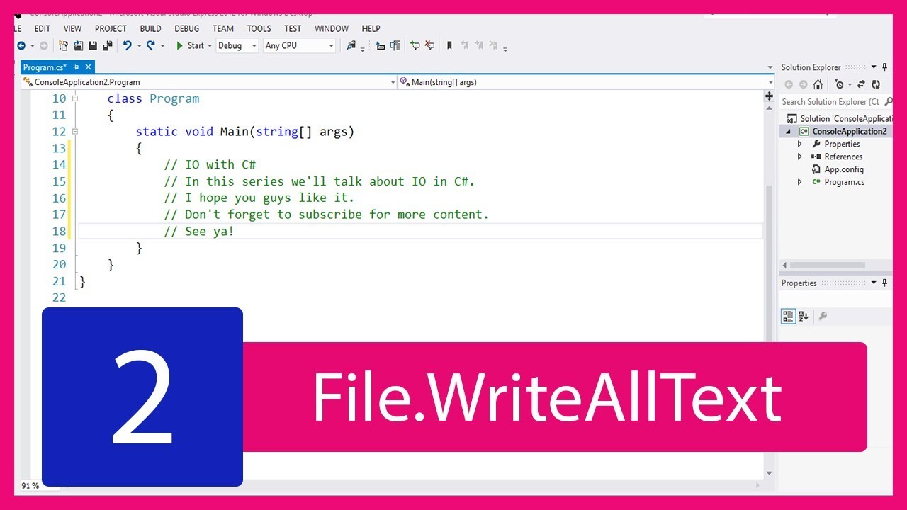 C# IO Tutorial #2 - File.WriteAllText