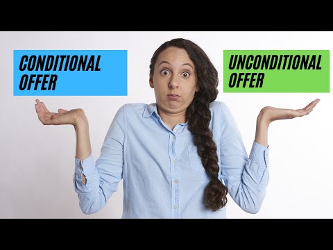 Conditional Vs Unconditional: UNIVERSITY OFFERS EXPLAINED