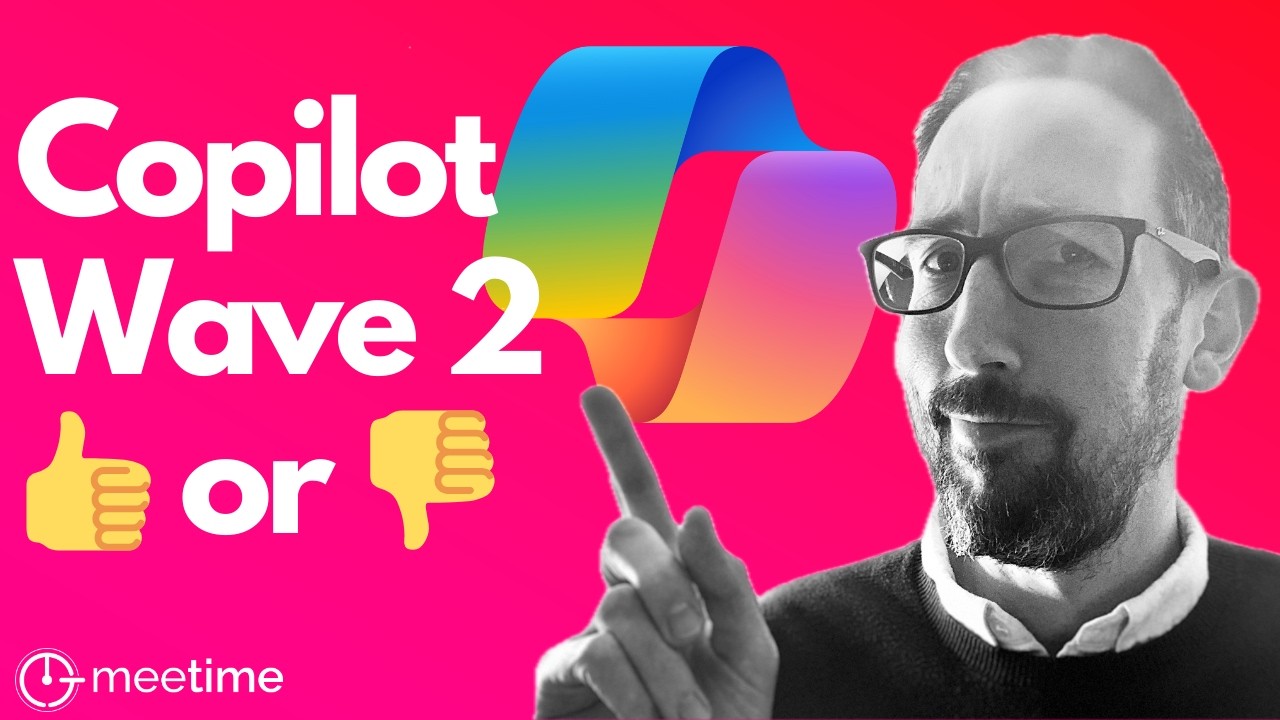 Discover New Features in Microsoft 365 Copilot Wave 2
