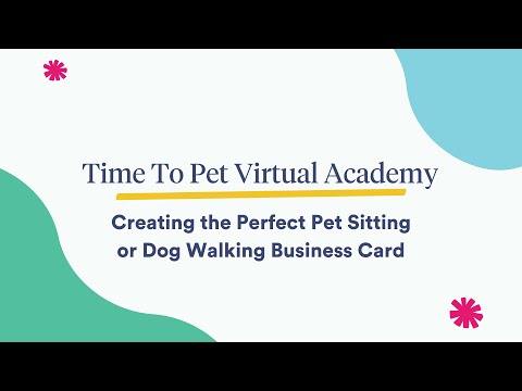 Creating the Perfect Pet Sitting or Dog Walking Business Card
