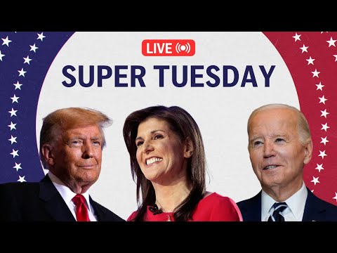 Super Tuesday 2024: LIVE election results and vote counting
