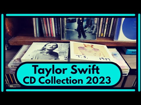 Taylor Swift CD Collection & Album Ranking 2023