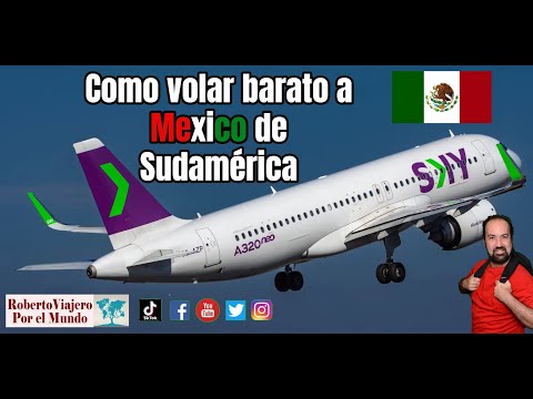 Como volar barato a Mexico de Sudamérica. Sky Airlines Peru
