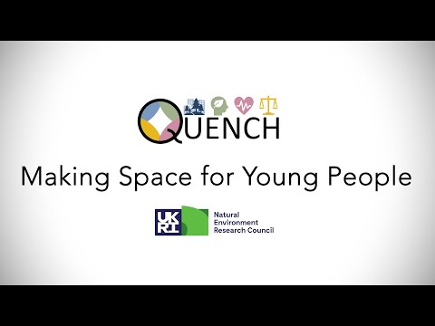 The QUENCH Network projects: Making Space for Young People