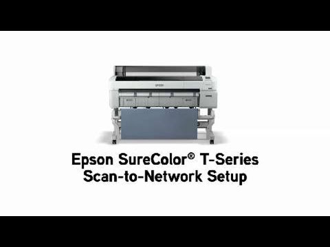 Epson SureColor T-Series | Scan-to-Network Setup