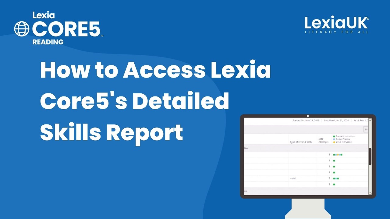 How to Access Lexia Core5's Detailed Skills report